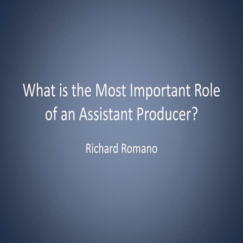 The Role of a Producer | PPTX