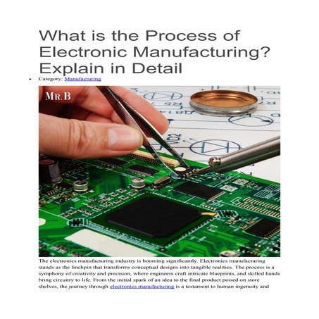 What is the Process of Electronics Manufacturing? | Mr. Business ...
