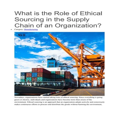 What is the Role of Ethical Sourcing in the Supply Chain of an ...