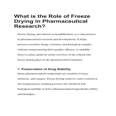 What is the Role of Freeze Drying in Pharmaceutical Research.pdf