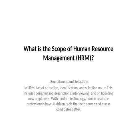 What is the Scope of Human Resource Management.pptx