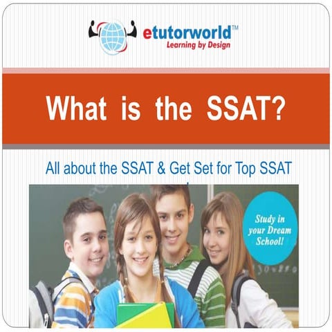 What is the ssat | PPTX