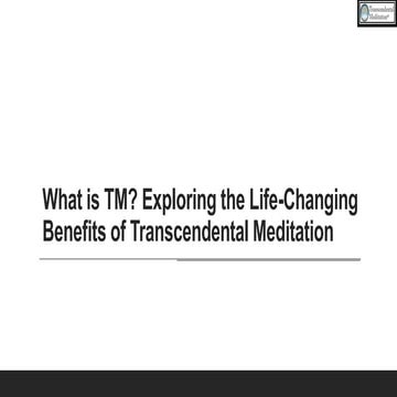 What is TM? Exploring the Life-Changing Benefits of Transcendental ...