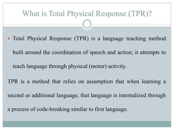 Total physical response | PPTX