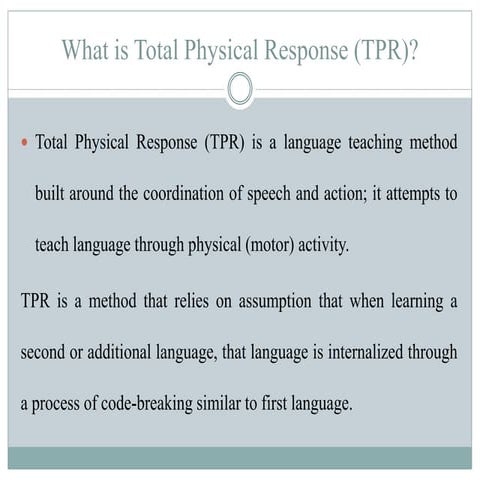 What is total physical response (tpr) | PPTX