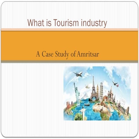 What is Tourism industryY (1).pptxx Asrr | PPTX