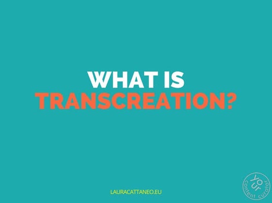 Transcreation: A Quick Guide | PDF
