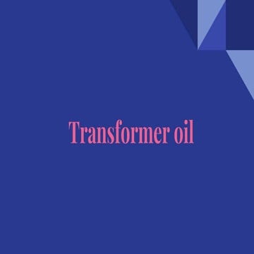 What is transformer oil | PPTX