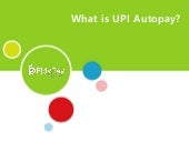 How UPI Autopay Mandate is Transforming the Indian Payment Ecosystem | PDF