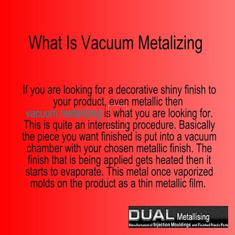 What is vacuum metalizing 1 | PPT