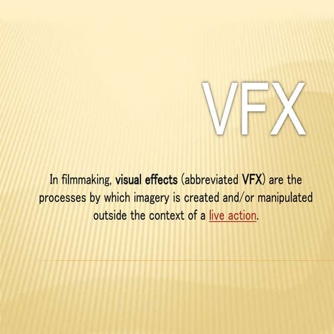 What is vfx for films | PPTX