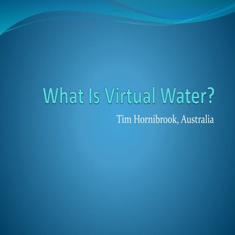 What Is Virtual Water? | PPTX