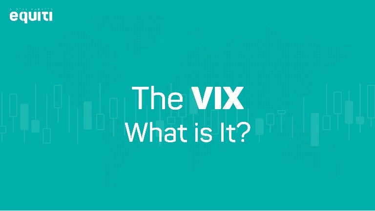 What Is VIX (Volatility Index)?