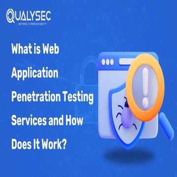 Protect Your Web Applications With Qualysec Penetration Testing Ppt