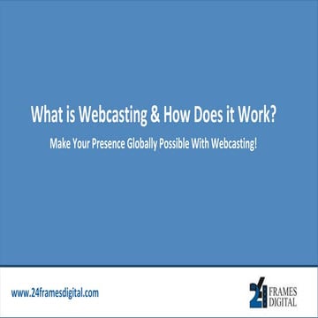 What is Webcasting & How Does It Work_.pptx