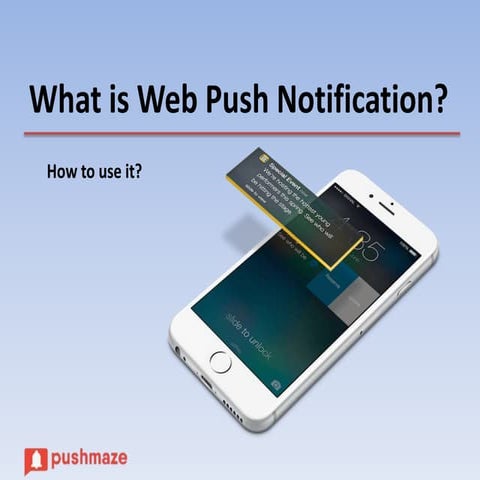 What is web push notifications? | PPT
