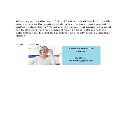 What is your evaluation of the effectiveness of the U.S. health .docx