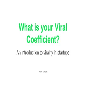 What is your viral coefficient ? - an introduction to virality in startups | PPT