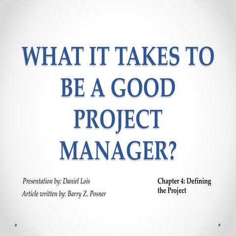 What It Takes To Be A Good Project | PPT