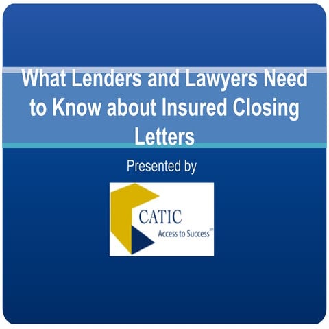 What Lenders And Lawyers Need To Know About Icl | PPTX