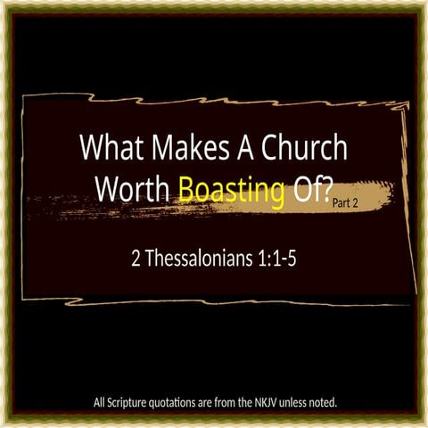 What Makes A Church Worth Boasting Of2.pptx