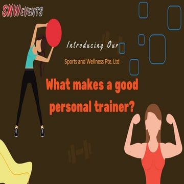 What makes a good personal trainer.pptx