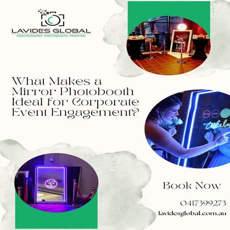 What Makes a Mirror Photobooth Ideal for Corporate Event Engagement? | PDF