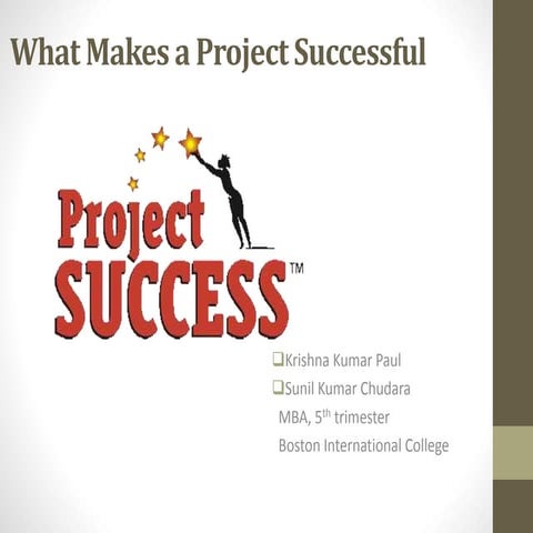What makes a project successful | PPT
