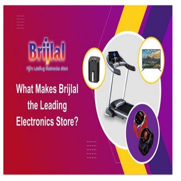 What Makes Brijlal the Leading Electronics Store? | PPT