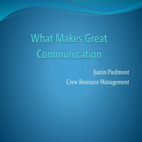 What makes great communication | PPTX