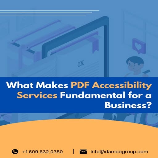 What Makes PDF Accessibility Services Fundamental for a Business | PDF