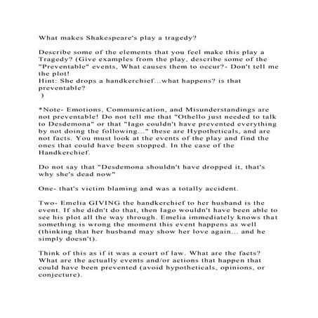 What makes Shakespeares play a tragedy Describe some of the el.docx