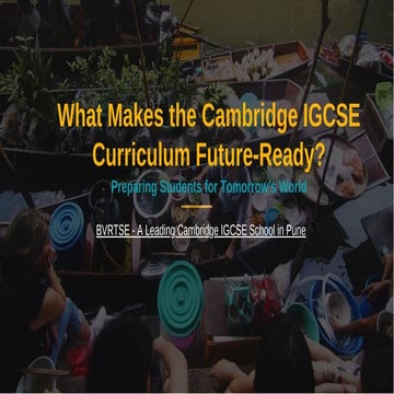 Future-Ready Cambridge IGCSE at BVRTSE 2025 | PDF