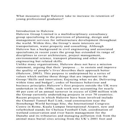 What measures might Halcrow take to increase its retention of young ...