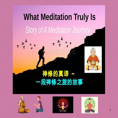 What Meditation Truly Is ~ Story of A Meditation Journey.pptx