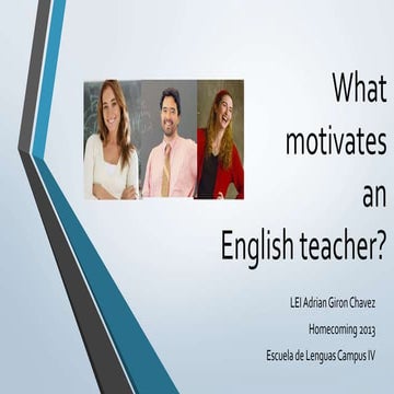 What motivates an english teacher | PPTX