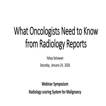 What Oncologists Need to Know from Radiology Reports.pdf