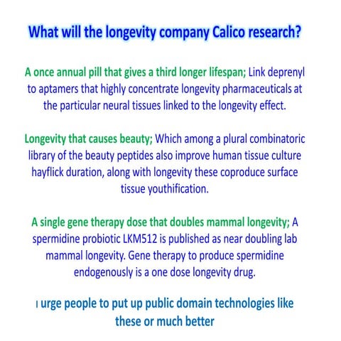 What products will the longevity company calico google research now | PPT