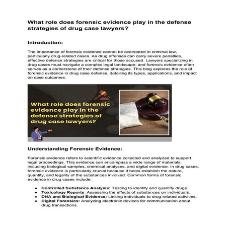 What role does forensic evidence play in the defense strategies of drug ...