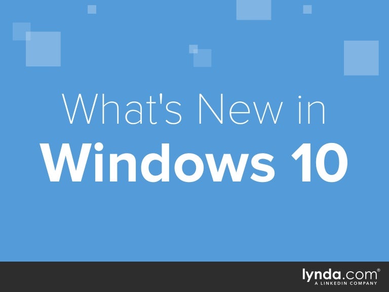 What's New in Windows 10