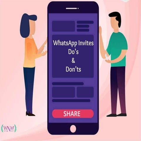 Whats app invites dos and donts | PPTX