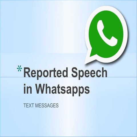 Whatsapp reported speech | ODP