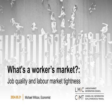 What's a worker’s market? Job quality and labour market tightness | PPT