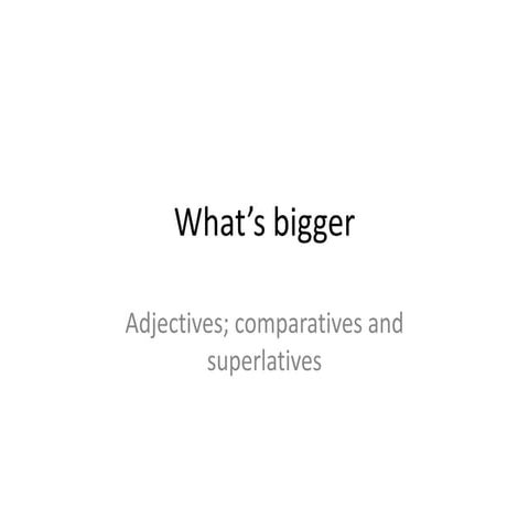 What’s bigger | PPTX