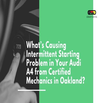 5 Reasons Why your Audi A4 Dashboard Lights not Working in Powell | PPTX