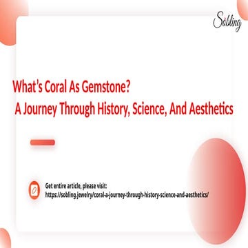 What’s Coral As Gemstone - A Journey Through History, Science, And ...