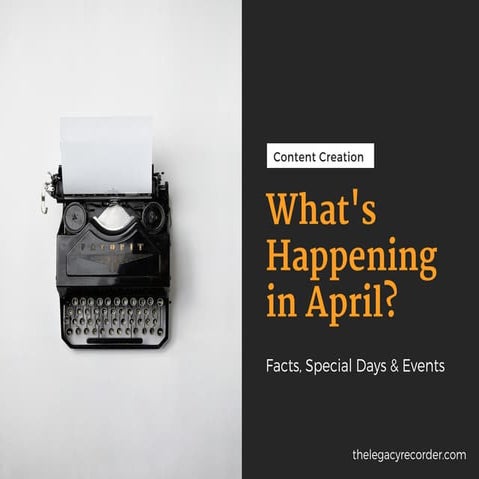 Whats Happening in April | PPT