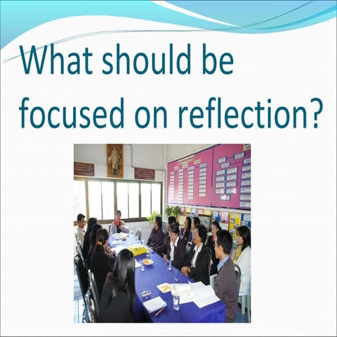 What Should be Focused on Reflection (Lesson Study) | PPT