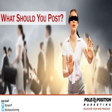 What Should You Post on Social Media | PPTX