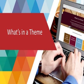 What's in a Theme - Paul Crumlish & Mary Faughnan | PPTX